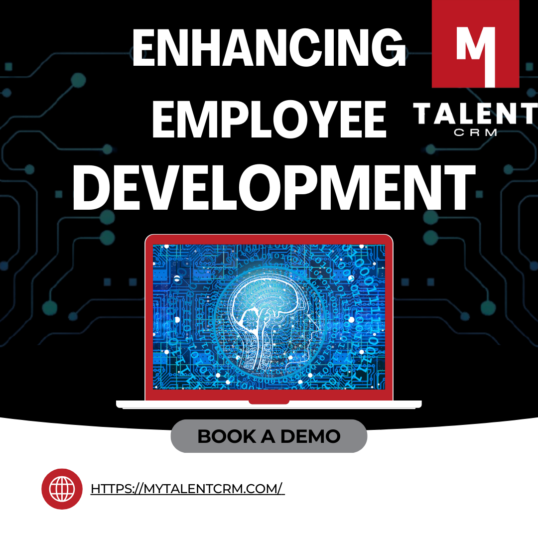 Enhancing Employee Development Through Personalized Learning with MyTalent Software - My Talent CRM